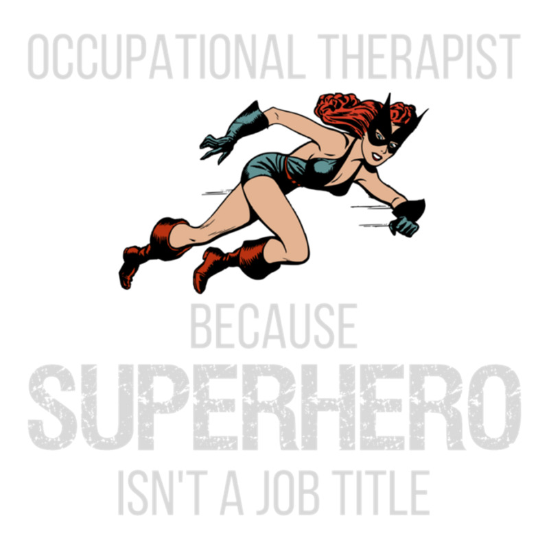 Superhero Occupational Therapy Gift For Ots And Ot Students Traveler ...