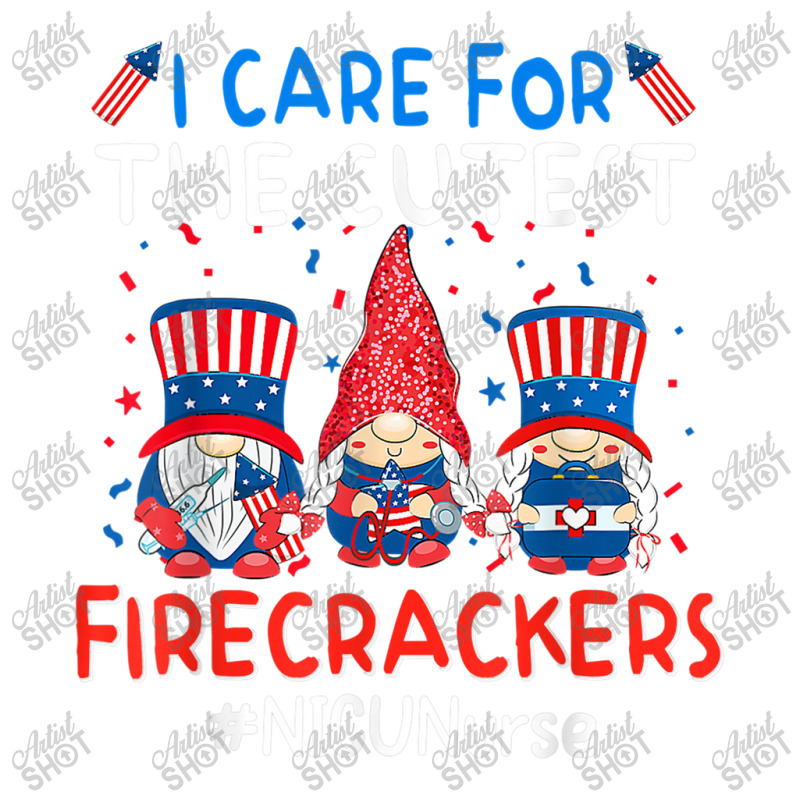 Nurse I Care For The Cutest Firecracker Nicu Nurse 4th Of July399 ...