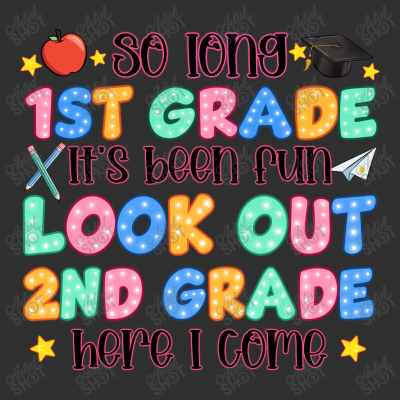 So Long 1st Grade It's Been Fun Look Out 2nd Grade Rectangle ...