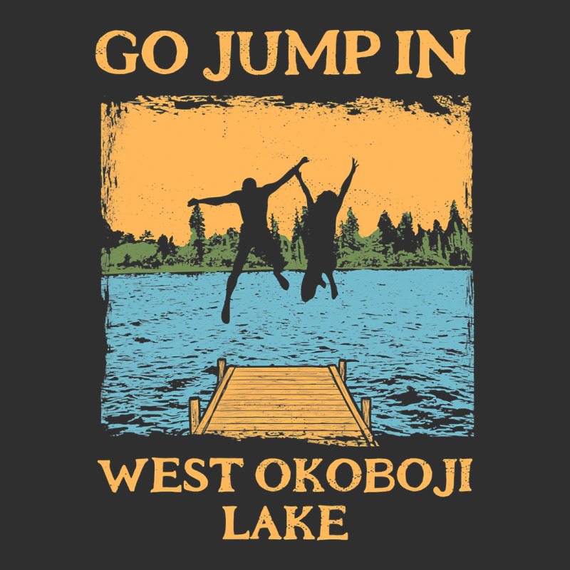 West Okoboji Lake Lake Life Go Jump In A Lake Swimming T Shirt Snapback ...
