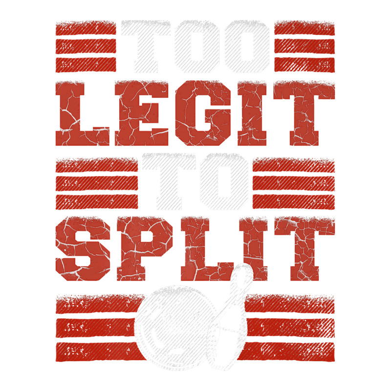 Retro Too Legit To Split For Bowlers Funny Bowling Team Premium ...