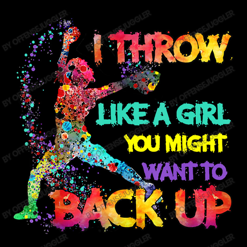 Softball Pitcher Hitter Catcher I Throw Like A Girl You Might Want To ...