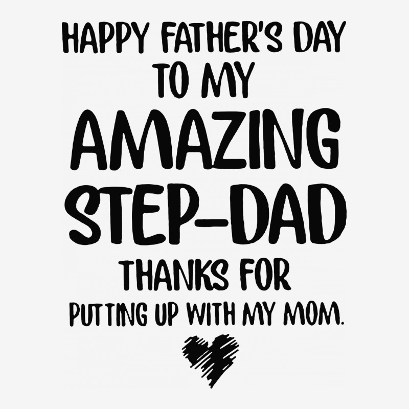 Happy Father’s Day To My Amazing Step Dad Thanks For Putting Up Bicycle ...