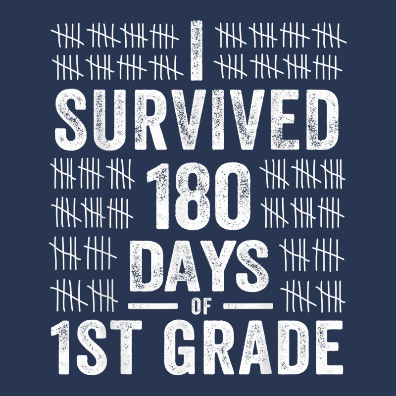 I Survived 180 Days Of 1st Grade Last Day Of School Teacher T Shirt Men ...