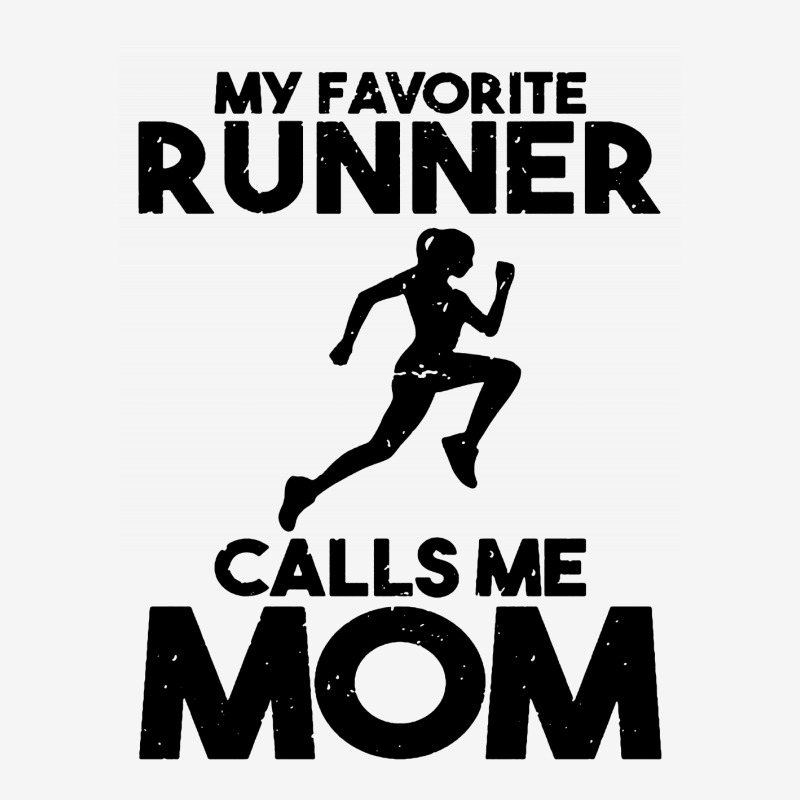 My Favorite Runner Calls Me Mom Mother Running Camper Cup By Jasmine ...