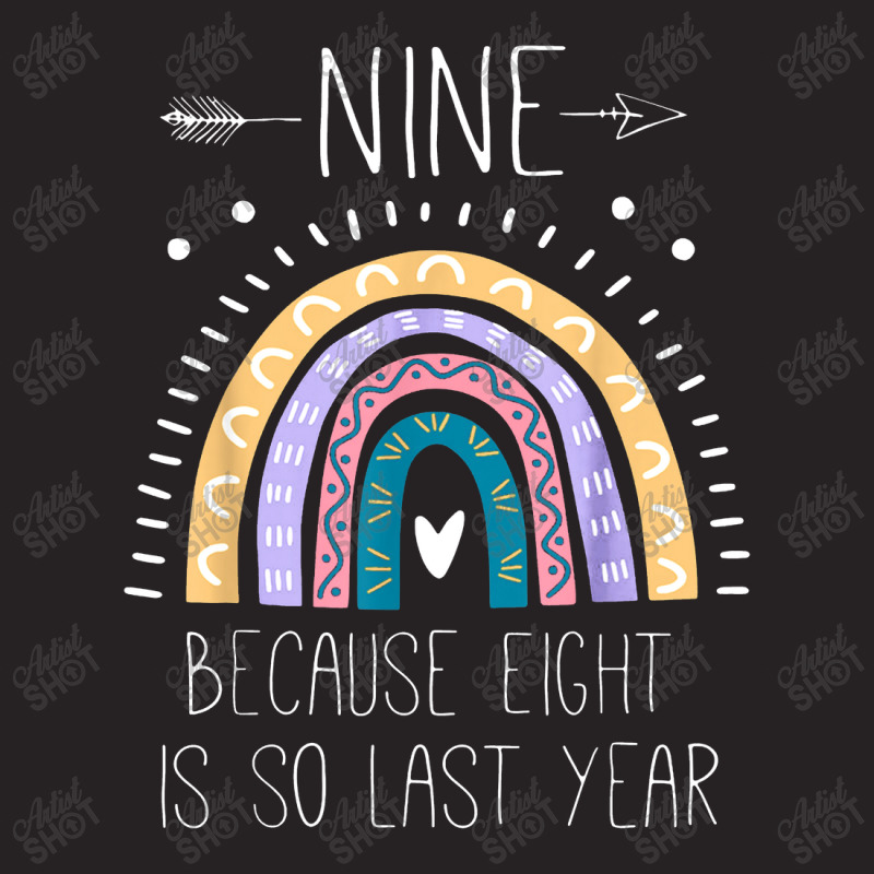 Nine Because Eight Is So Last Year 9 Birthday Gifts Rainbow Vintage Cap ...