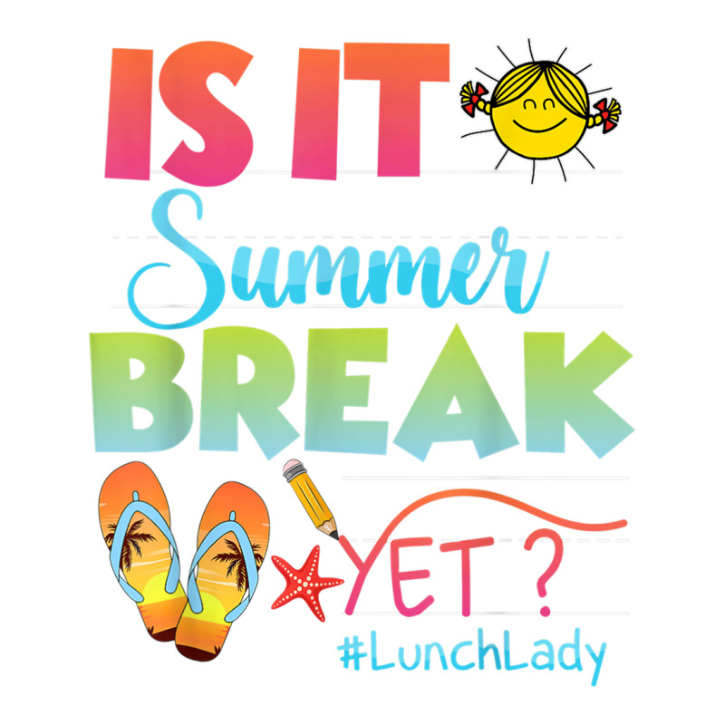 Lunch Lady Is It Summer Break Yet Last Day Of School Women's Pajamas ...
