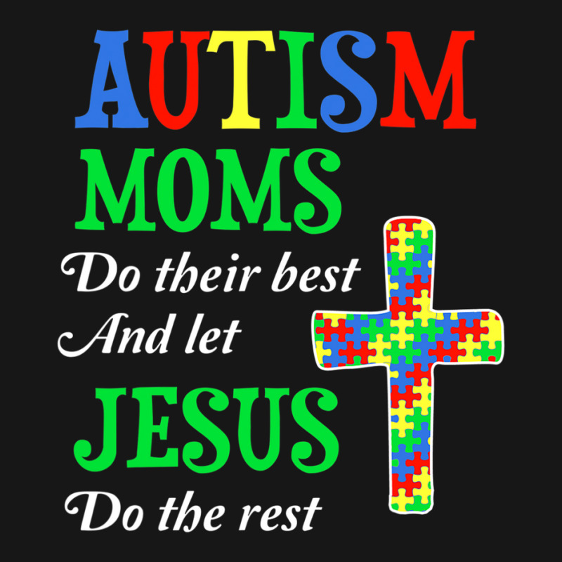 Autism Moms Do Their Best And Let Jesus Do The Rest Medium-length Apron ...