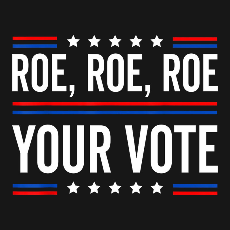 Roe Roe Roe Your Vote Medium-length Apron By Trokeryth - Artistshot