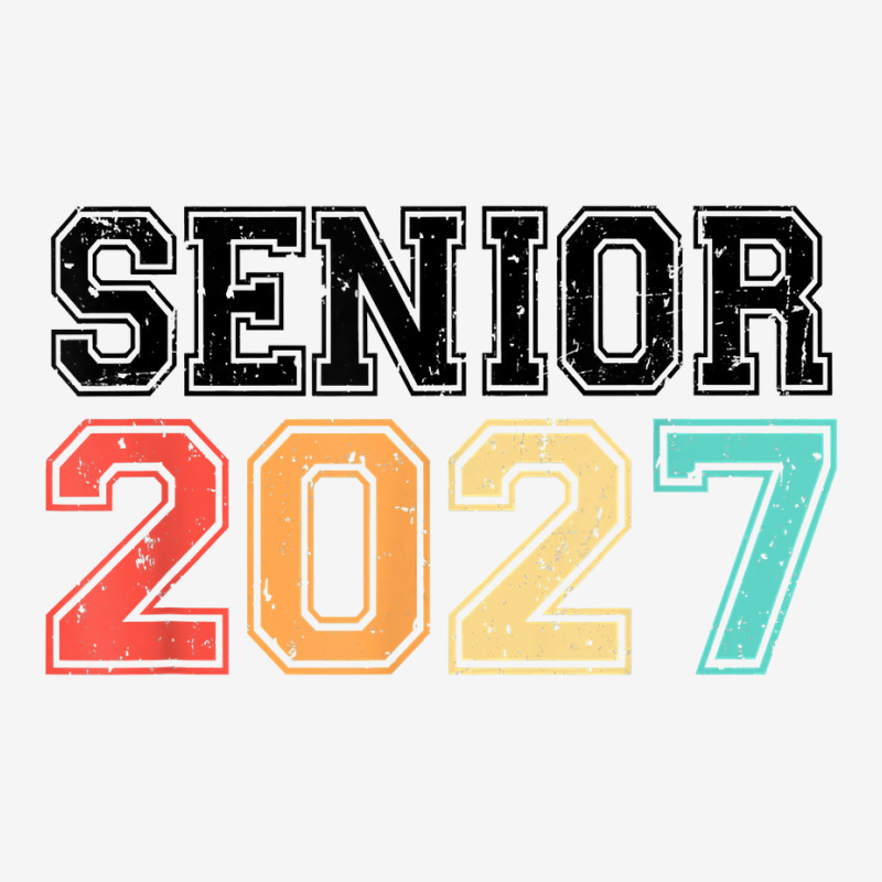 Senior 2027 Graduation Class Of 2027 Seniors Grad Vintage T Shirt ... Senior 2027 Graduation Class Of 2027 Seniors Grad Vintage T Shirt ...