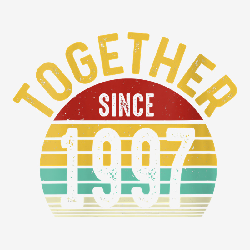 Womens Together Since 1997 25th Wedding Anniversary Couple Matching V ...
