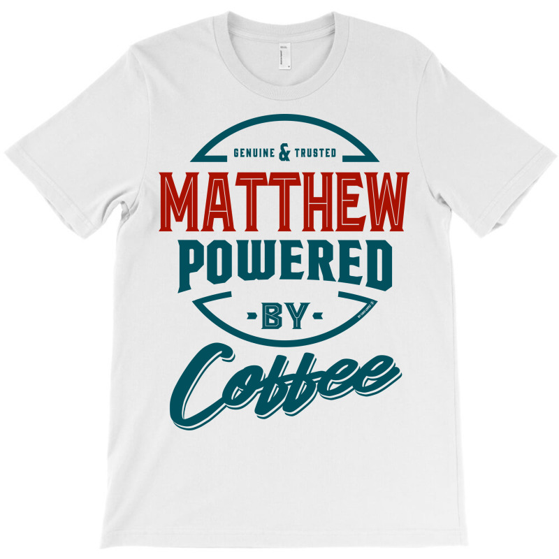 Custom Is Your Name Matthew T-shirt By Chris Ceconello - Artistshot