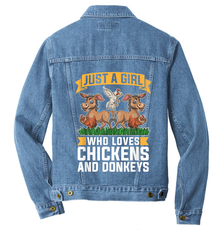 Farm Animal Just A Girl Who Loves Chickens And Donkeys Men Denim Jacket ...