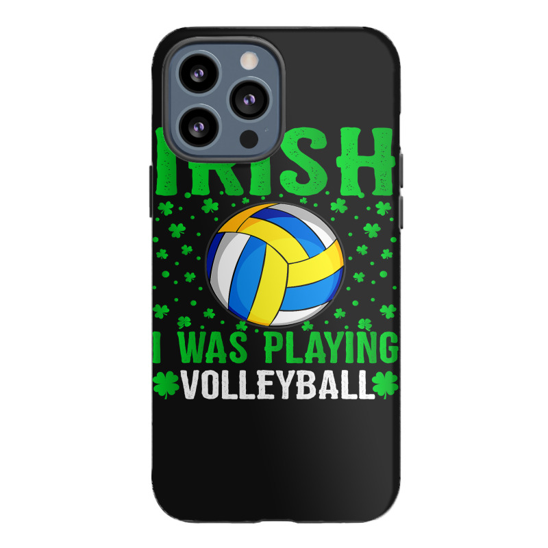 Volleyball Irish I Was Playing Volleyball St Patricks Day Volleyball ...
