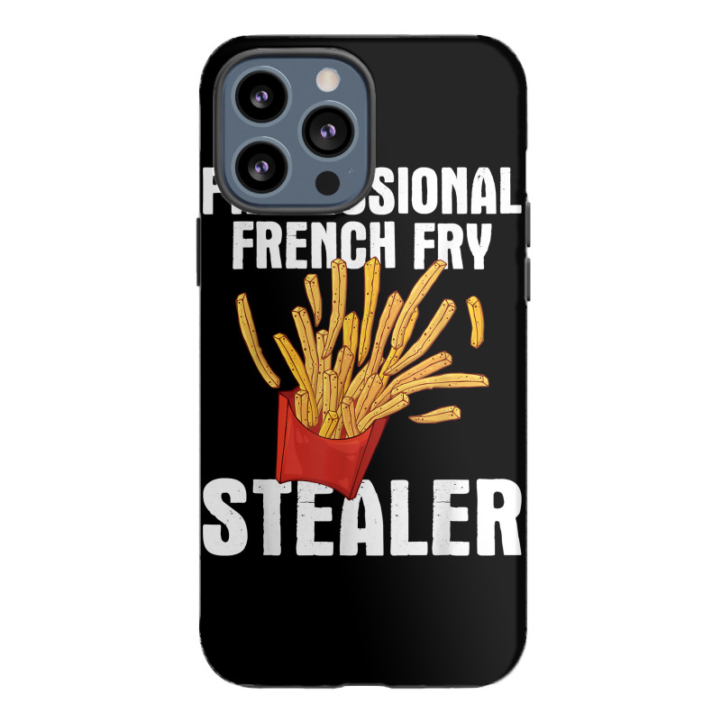 Professional French Fry Stealer Potato Food French Fries T Shirt Iphone ...