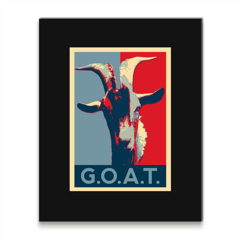 G.o.a.t. Goat Greatest Of All Time One Metal Print Vertical By ...
