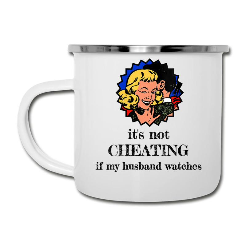 Womens Its Not Cheating If My Husband Watches Cuckold Hotwife T V N Camper Cup By Cm Arts