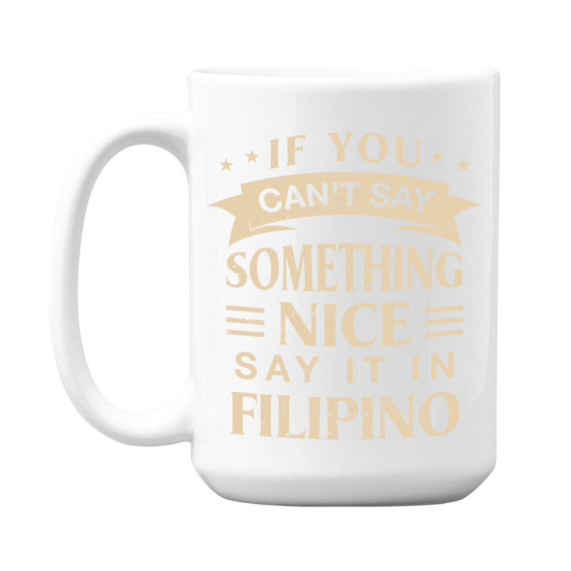 Say It In Filipino Funny Philippines Humor Filipina Sayings Long Sleev ...