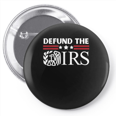 Funny Humor Irs Defund The Irs T Shirt Pin-back Button By Cm-arts ...