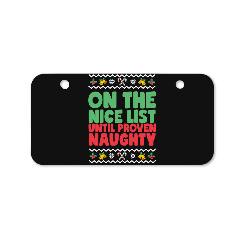 On The Nice List Until Proven Naughty Ugly Christm Bicycle License ...