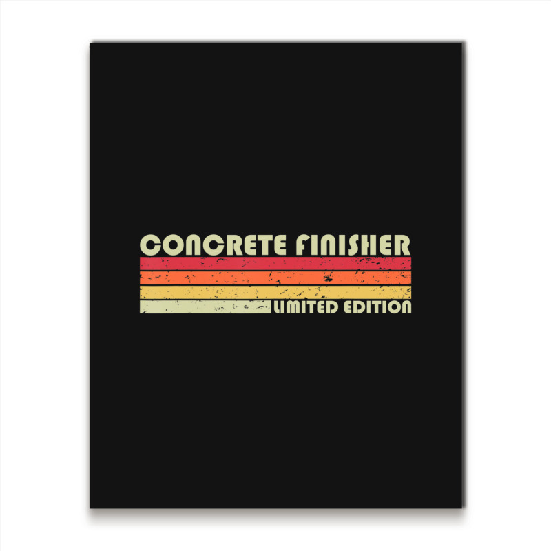 Limited Edition Concrete Finisher Job Title Profession Birthday Worker ...