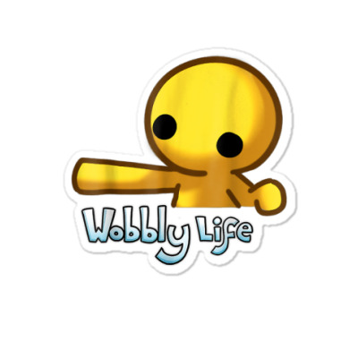 Wobbly Life For Kids And Adults Birthday T Shirt T Shirt Sticker By ...