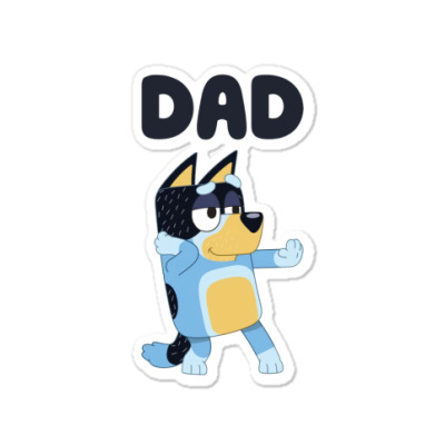 Bluey Dad Sticker By Leanh88 - Artistshot