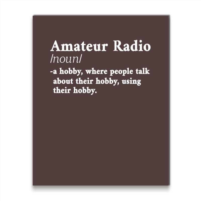 Amateur Ham Radio Definition Cb Radio Geek Cw Operator Shirt Metal ...