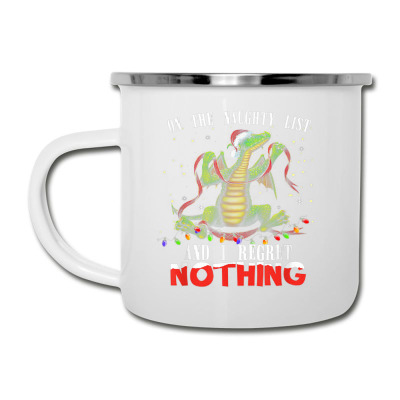 On The Naughty List And I Regret Nothing Dragon Christmas Camper Cup By ...