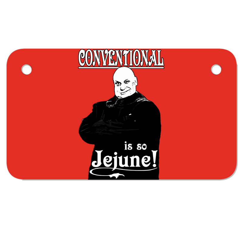 Uncle Fester Conventional Is So Jejune! Motorcycle License Plate By ...
