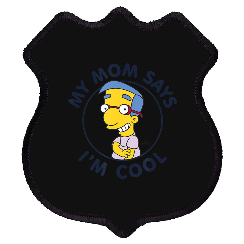 The Simpsons Milhouse My Mom Says I'm Cool V2 Shield Patch By ...