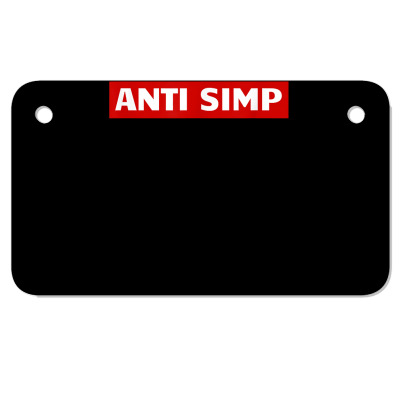 Anti Simp Simping Police No Simp Zone Meme Sto Motorcycle License Plate ...