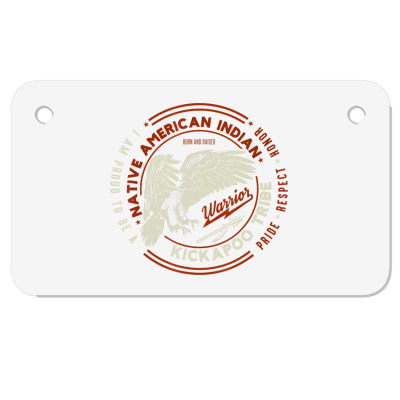 Kickapoo Tribe Native American Indian Proud Respec Motorcycle License ...