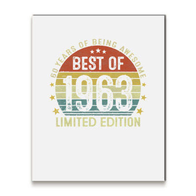 Best Of 1963 Limited Edition 60 Year Old Birthday Metal Print Vertical ...