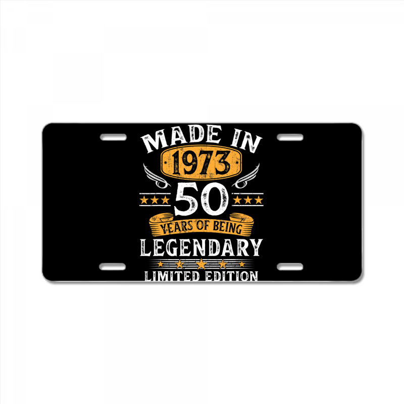Made In 1973 Limited Edition 50 Year Old 50th Birt License Plate By ...