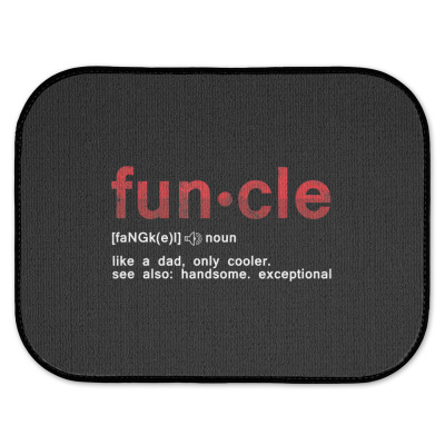 Cool Fun Uncle Fun Cle Like A Dad Definition Uncle Rear Car Mat By ...