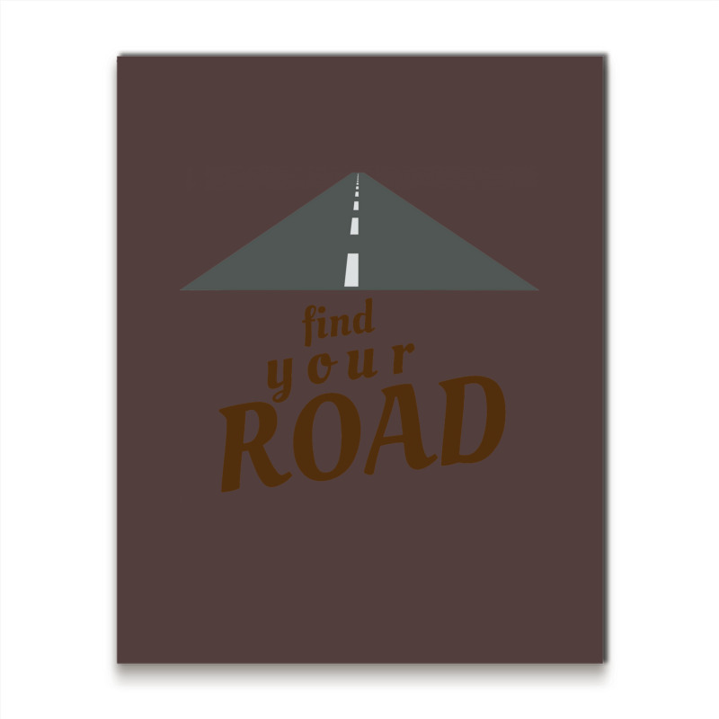 Find Your Road Not Taken Metal Print Vertical By Formennox - Artistshot