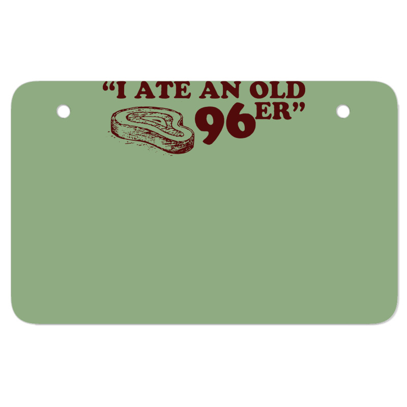 Uncle Buck I Ate An Old 96er 80s Atv License Plate By Shutovspaarx ...