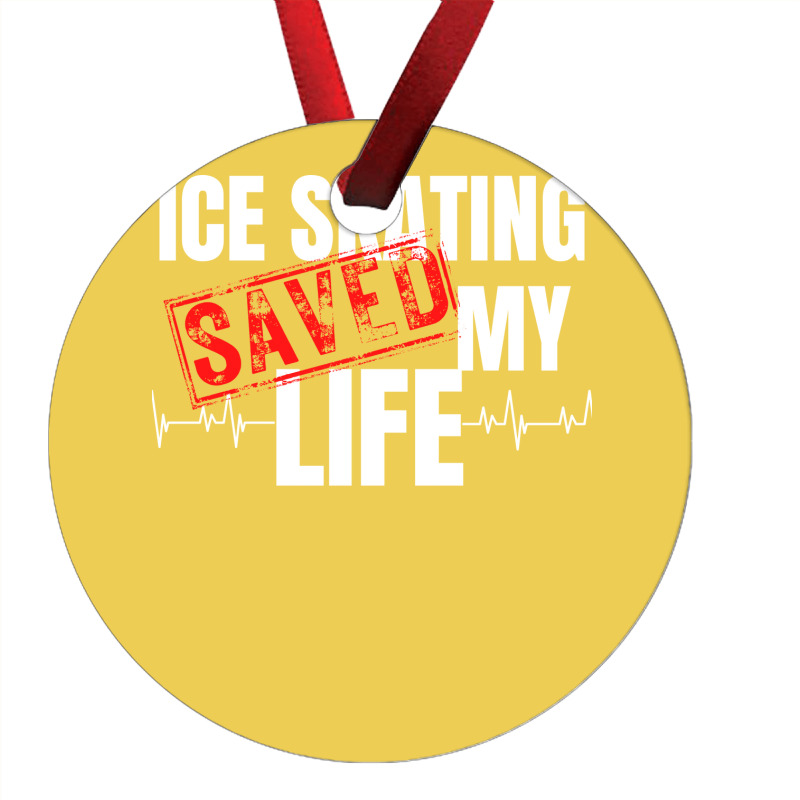 Ice Skating Saved My Life Blue Ornament By Lhibakostin8 - Artistshot