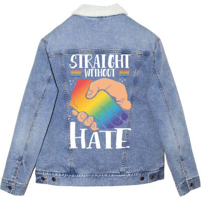 Lgbt Gay Pride Month Straight Without Hate Tumblr Unisex Sherpa-lined ...