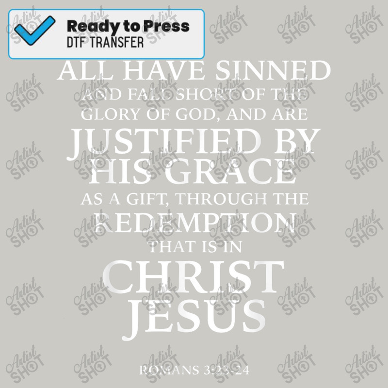 All Have Sinned - Bible Verse Romans 323-24 Scripture Dtf Transfer By ...