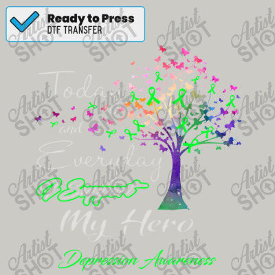 Depression Awareness Today And Everyday I Support My Hero Dep Dtf ...