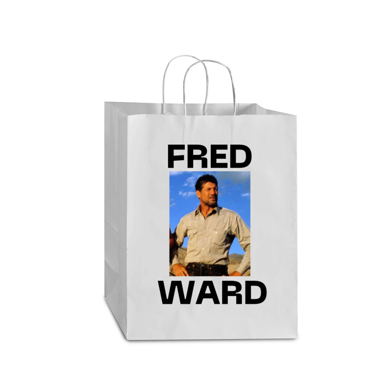 Fred Ward - Rip Fred Ward - Rest In Peace Fred Ward Mart Paper Bag -13 ...