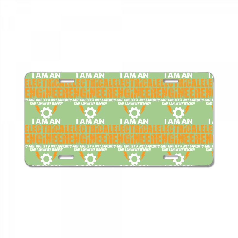 I Am An Electrical Engineer License Plate By Tshiart - Artistshot
