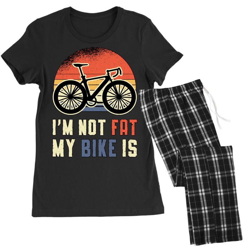 Cycling Bicycle Fat Bike Im Not Fat My Bike Is Biker Biking Retro 91 R ...