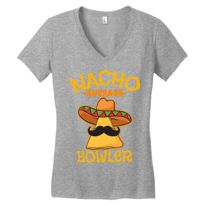 Nacho Average Bowler Mexican Bowling Cinco De Mayo Fiesta T Shirt Women ...