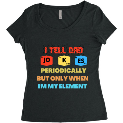 Mens I Tell Dad Jokes Periodically But Only When I X27 M My Element T ...