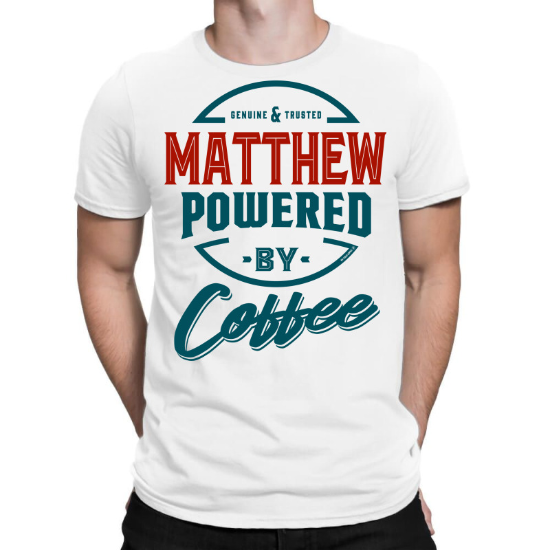 Custom Is Your Name Matthew T-shirt By Chris Ceconello - Artistshot