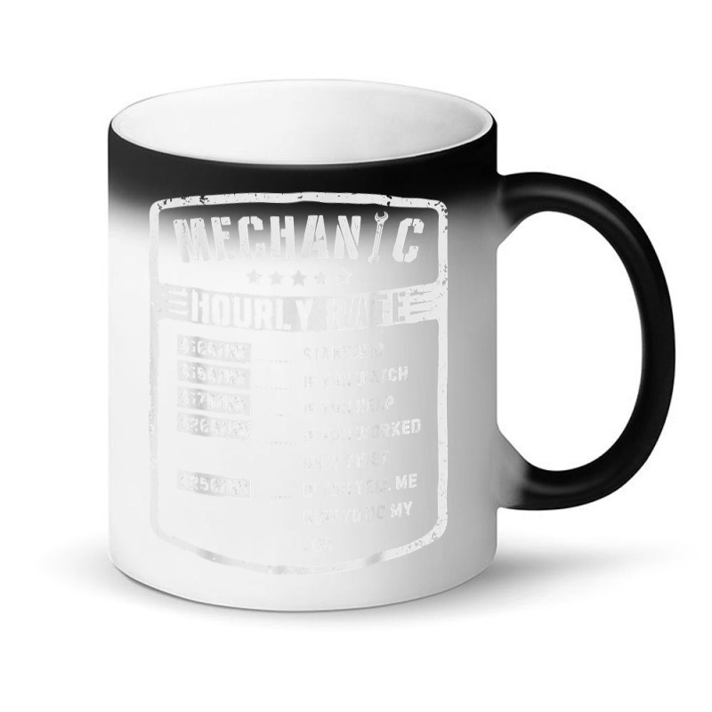Mechanic Hourly Rate Funny Mechanics Labor Rates Gift Men Magic Mug By ...