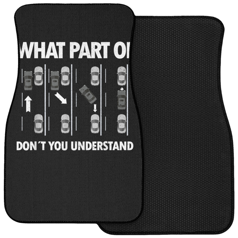What Part Of Parking Funny Driving School Teacher Sayings T Shirt Front ...